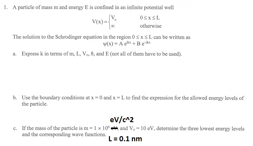 Solved A particle of mass m and energy E is confined in an | Chegg.com