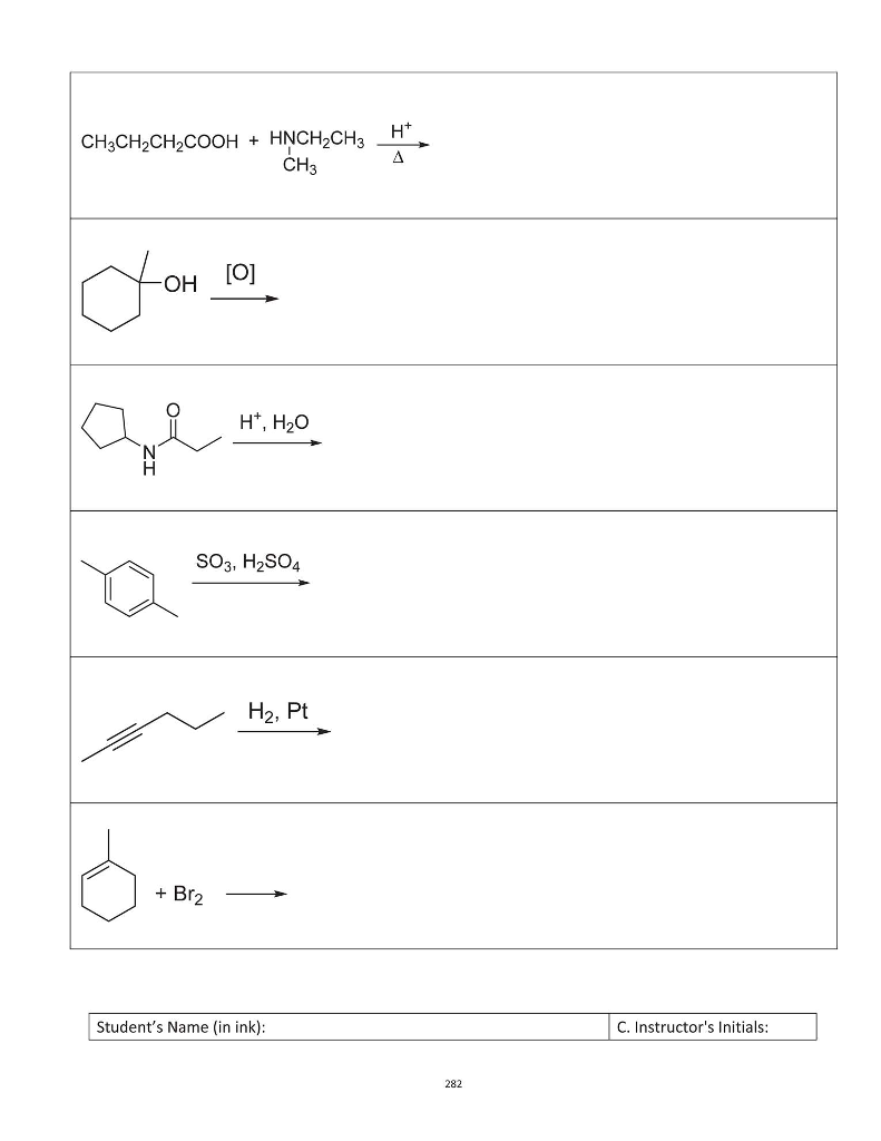 Solved CH3CH2CH2COOH HNCH2CH3H CH3 OH [O H+, H2O SO3, H2SO4 | Chegg.com