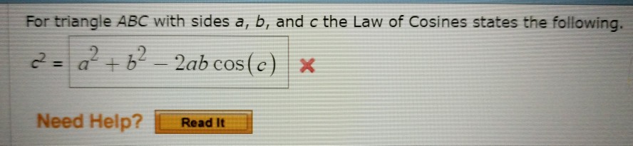 Solved For triangle ABC with sides a, b, and c the Law of | Chegg.com