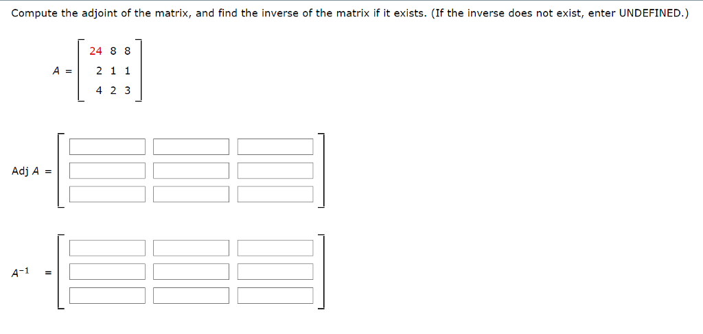 Solved Compute the adjoint of the matrix, and find the | Chegg.com