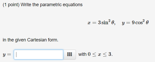 Solved 1 point) Write the parametric equations in the given | Chegg.com