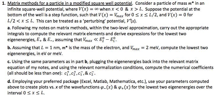 Solved Matrix methods for a particle in a modified square | Chegg.com