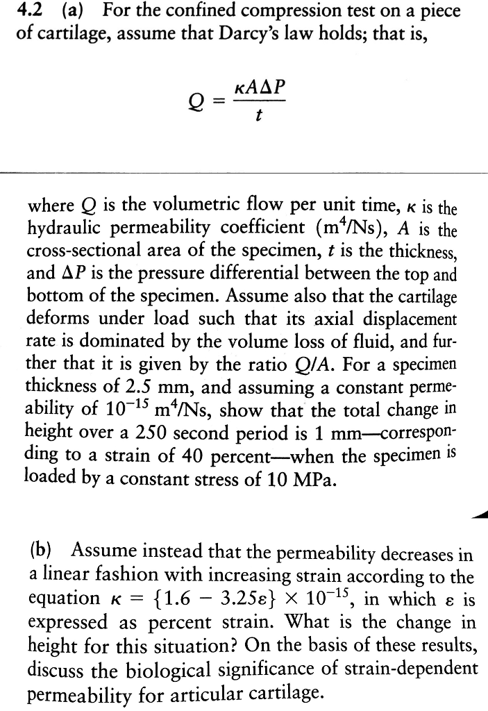 Solved 4.2 (a) For the confined compression test on a piece | Chegg.com
