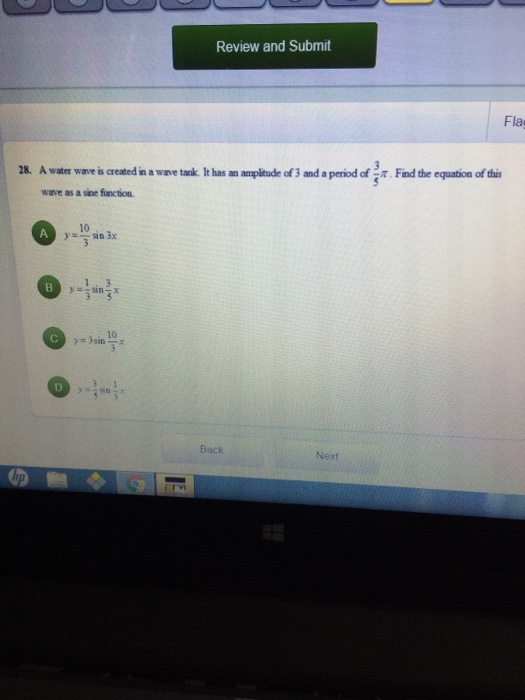 Solved A water wave is created in a wave tank. It has an | Chegg.com