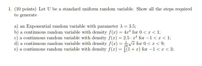 Solved 1 10 Points Let U Be A Standard Uniform Random 