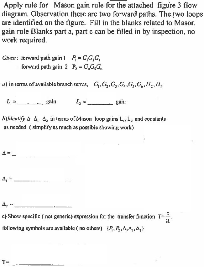 Solved Apply rule for Mason gain rule for the attached | Chegg.com