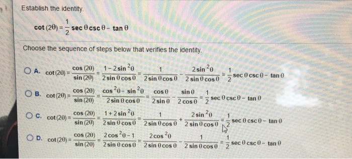 Solved Establish the identity cot (2 theta) = 1/2 sec theta | Chegg.com