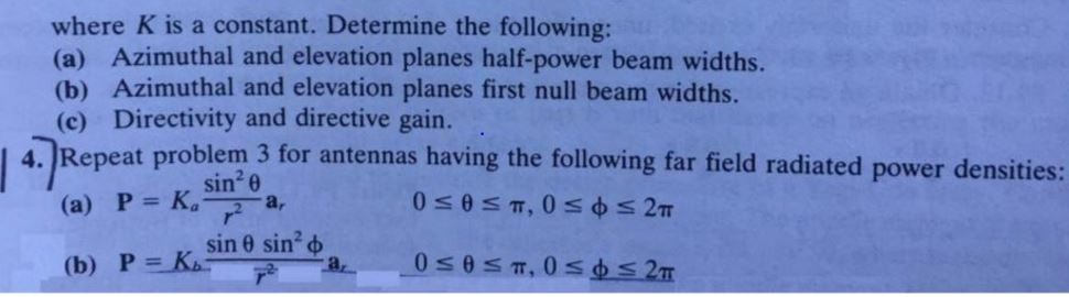 Solved Repeat problem 3 for antennas having the following | Chegg.com