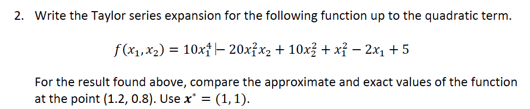 Solved 2. Write the Taylor series expansion for the | Chegg.com