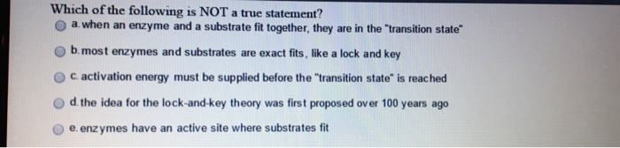 Solved Which of the following is NOT a true statement? when | Chegg.com