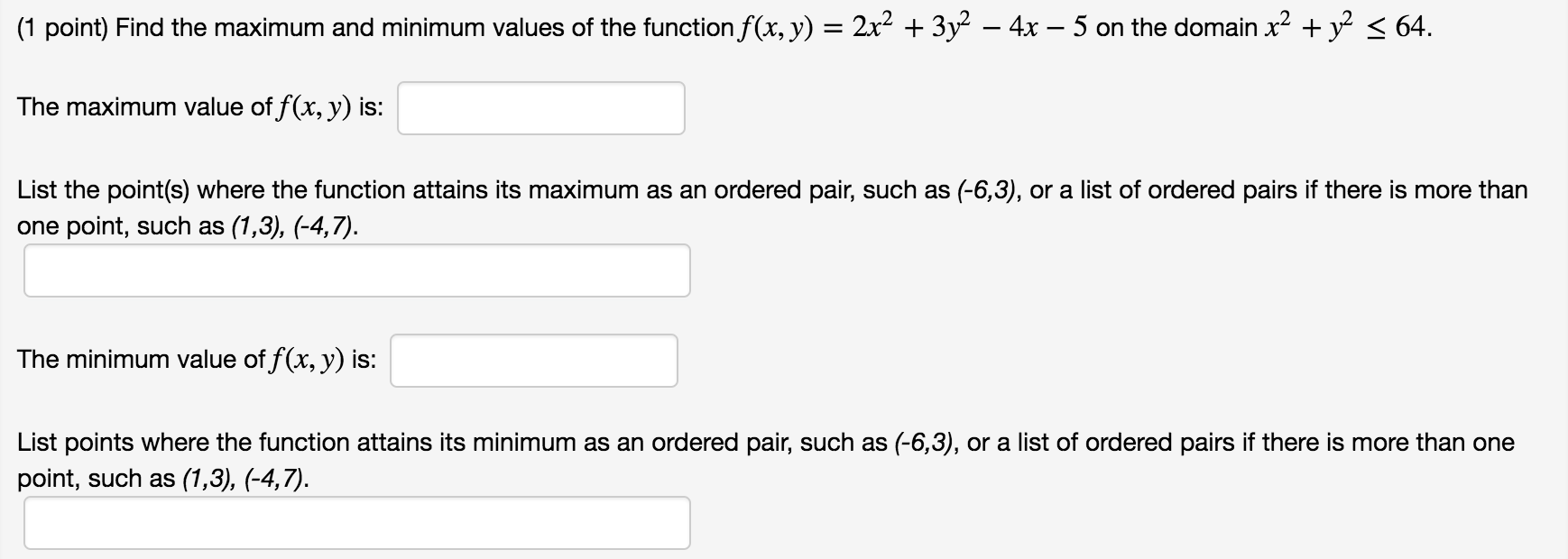 Solved Find the maximum and minimum values of the function | Chegg.com