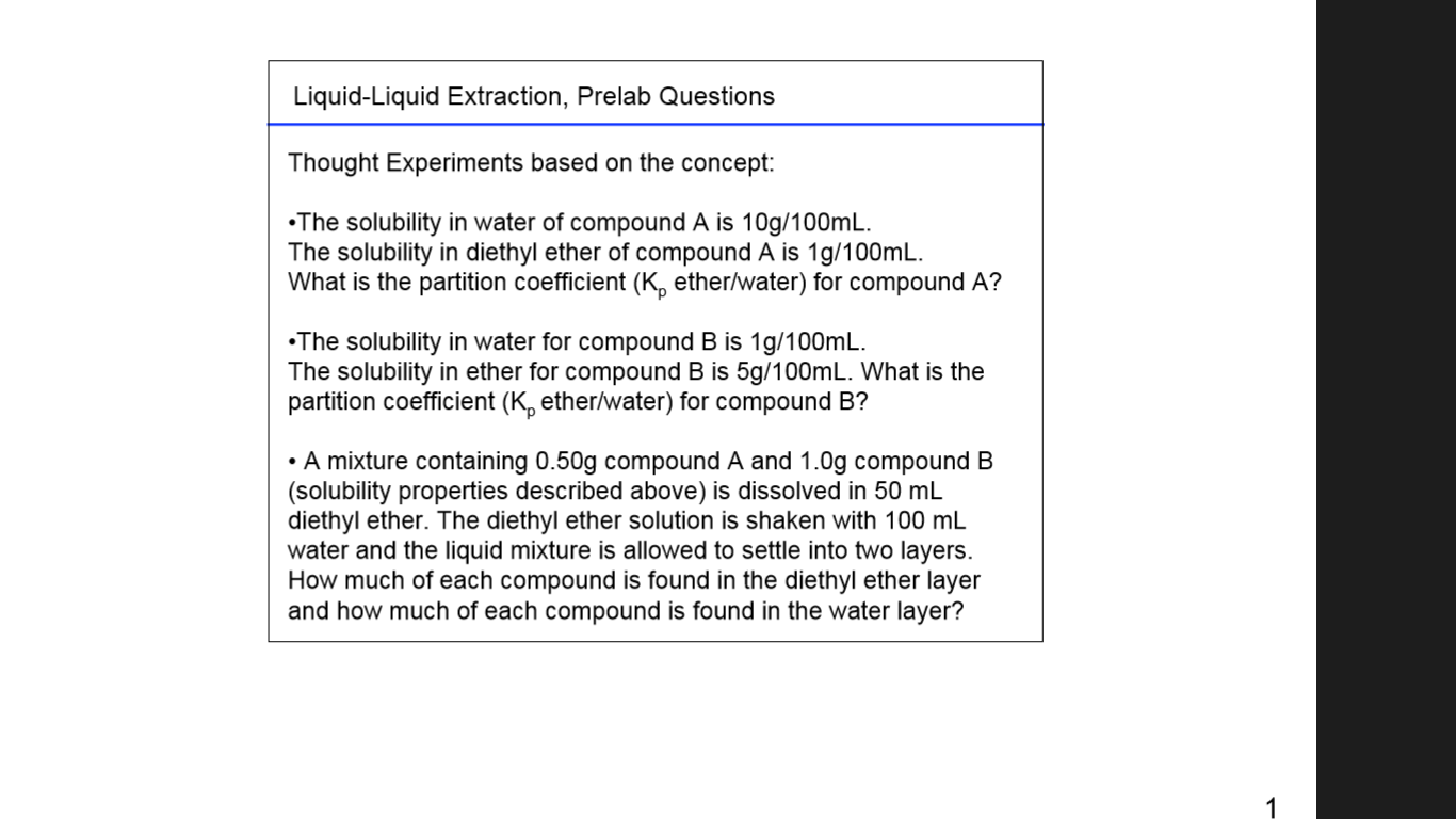 Solved Liquid-Liquid Extraction, Prelab Questions Thought | Chegg.com