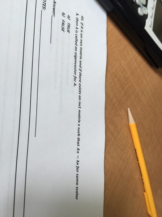 Solved If A Is An Nxn Matrix And If There Exists An Nx1