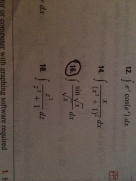 Solved 12. integrate e^x cos(e^x) dx 14. integrate | Chegg.com
