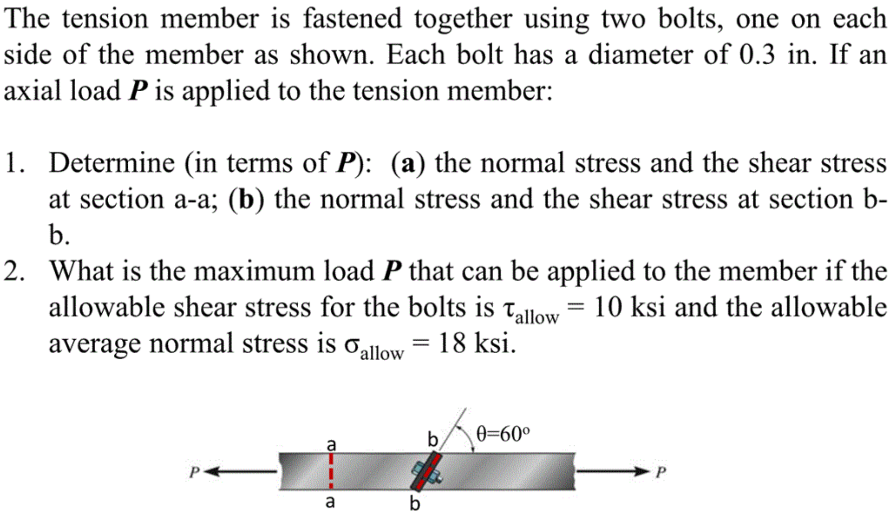 Solved The tension member is fastened together using two | Chegg.com