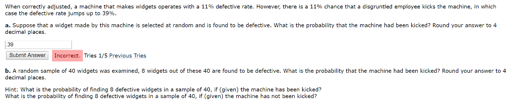 Solved When correctly adjusted, a machine that makes widgets | Chegg.com