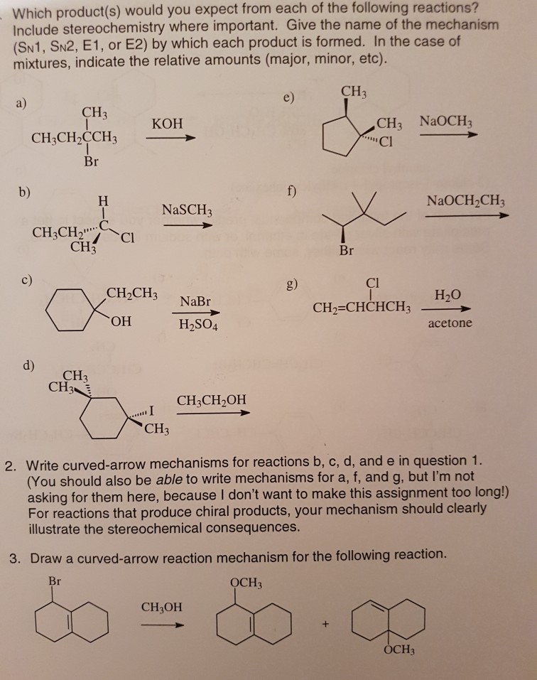 Solved Which product(s) would you expect from each of the | Chegg.com
