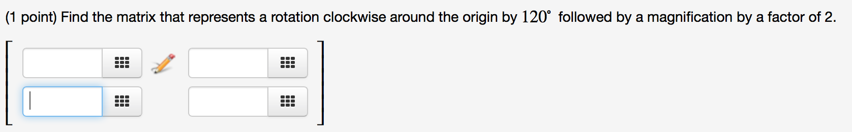 Solved Find the matrix that represents a rotation clockwise | Chegg.com