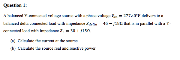 Solved A balanced y-connected voltage source with a Phase | Chegg.com