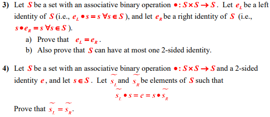 Solved 3) Let S be a set with an associative binary | Chegg.com