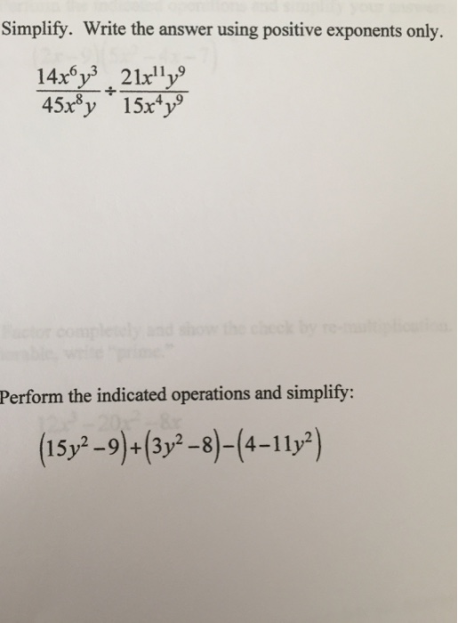 Solved Simplify. Write the answer using positive exponents | Chegg.com