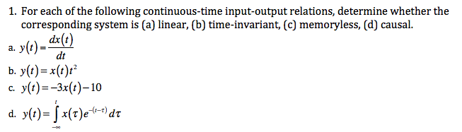 Solved For each of the following continuous-time | Chegg.com