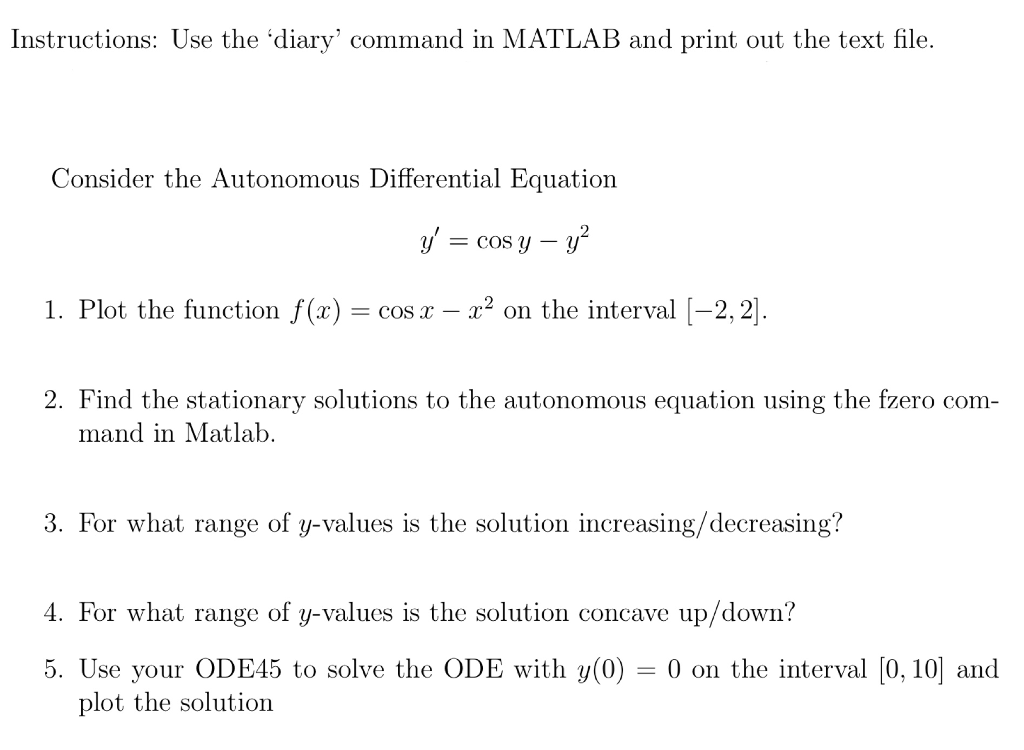 Solved ary' command in MATLAB and print out Instructions: | Chegg.com