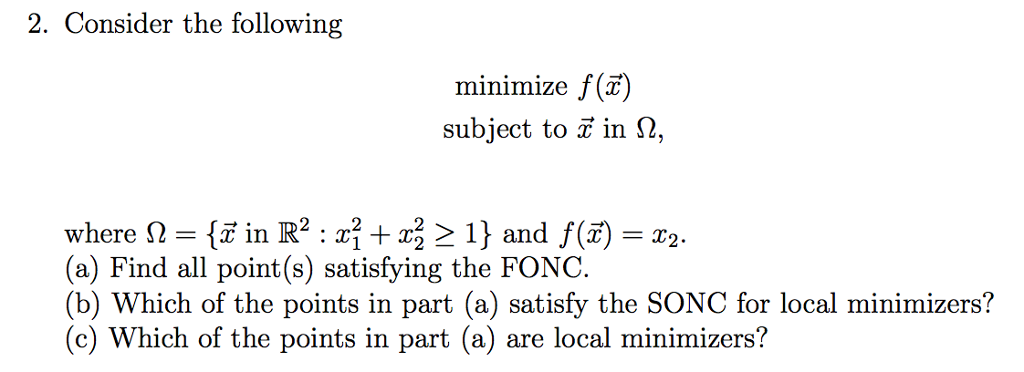 Solved Optimization FONC- First Order Necessary | Chegg.com