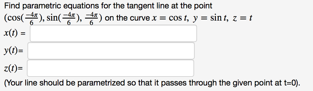 Solved Find parametric equations for the tangent line at the | Chegg.com