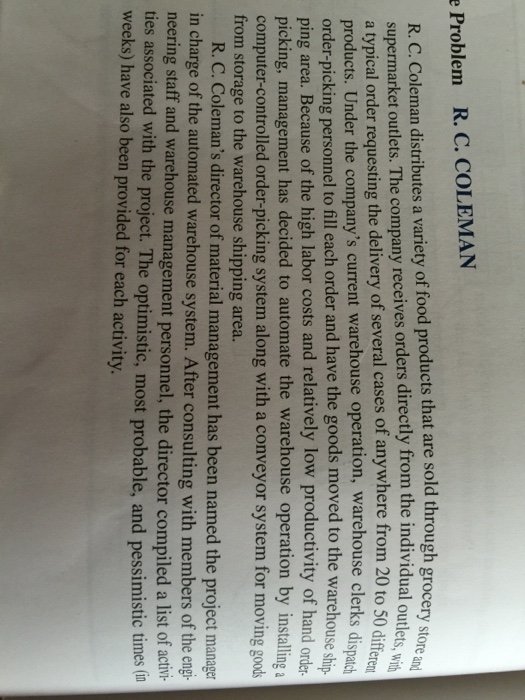 Solved R.C Coleman's top management established a required | Chegg.com