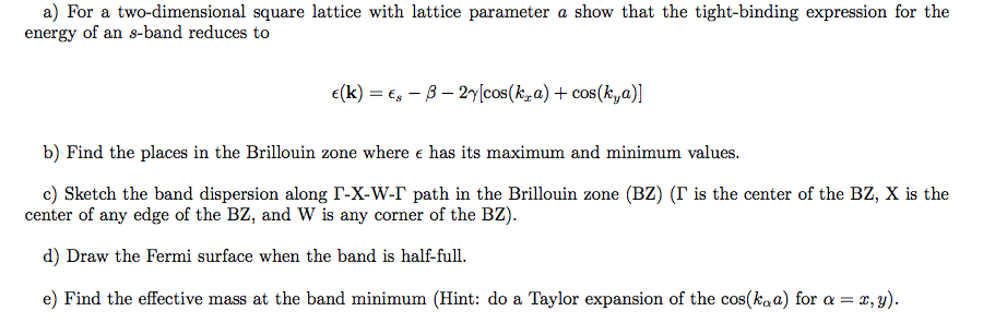 Solved For a two-dimensional square lattice with lattice | Chegg.com