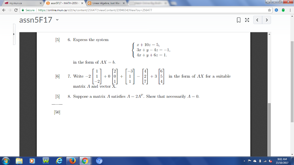 Solved my.mun.ca x yeassnSF17 . MATH-2050-x Linear Algebra, | Chegg.com
