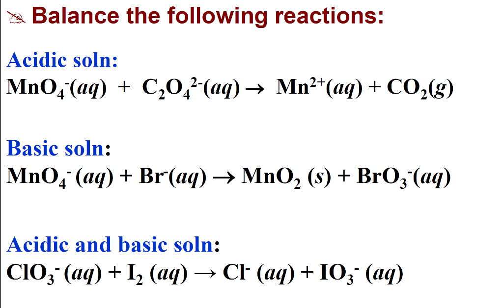 Solved Balance the following reactions: Acidic soln: | Chegg.com