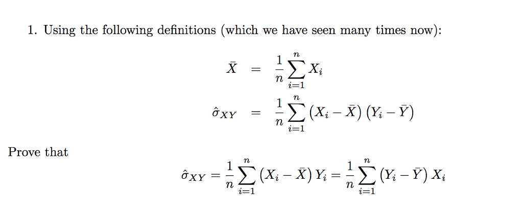 Solved 1. Using the following definitions (which we have | Chegg.com