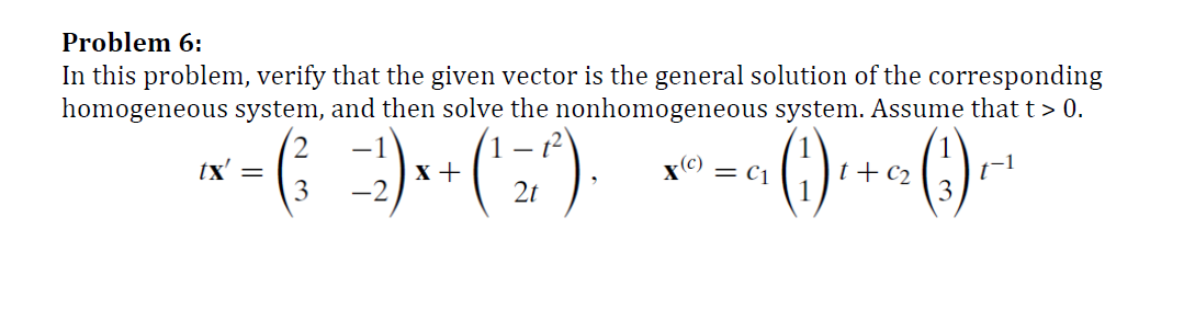 Solved In this problem, verify that the given vector is the | Chegg.com