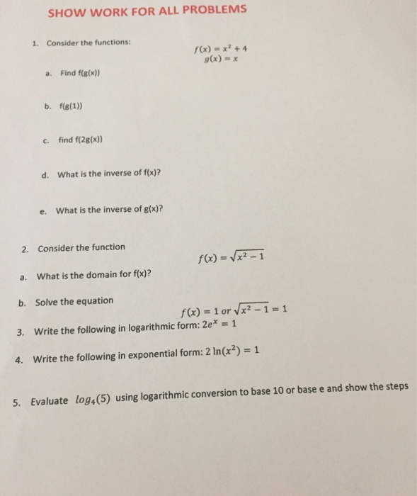 Solved Consider the functions: f(x) = x^2 + 4 g(x) = x | Chegg.com