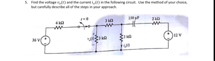 Solved 5. Find the voltage vo(t) and the current io(t) in | Chegg.com