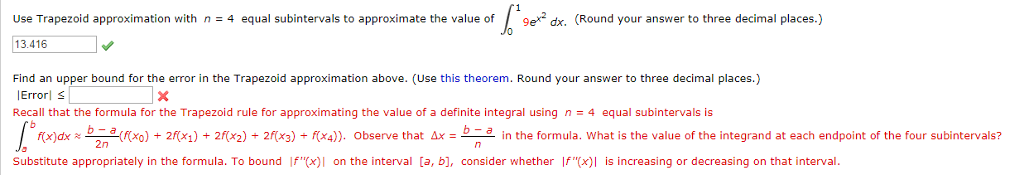 Solved Use Trapezoid approximation with n = 4 equal | Chegg.com