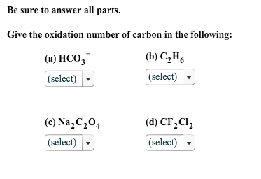 Solved Give the oxidation number of carbon in the following | Chegg.com