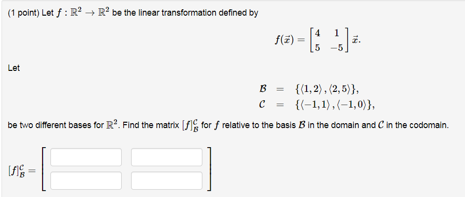 Solved Let f: R^2 rightarrow R^2 be the linear | Chegg.com