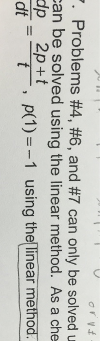 Solved dp/dt = 2p+t/t, p(1)= -1 using the linear method. | Chegg.com