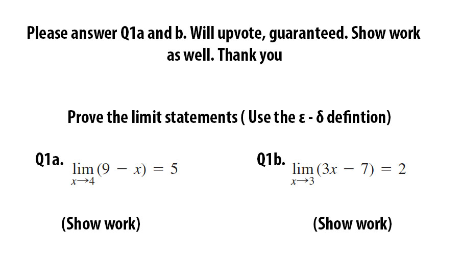 Solved Prove the limit statements (Use the element- delta | Chegg.com