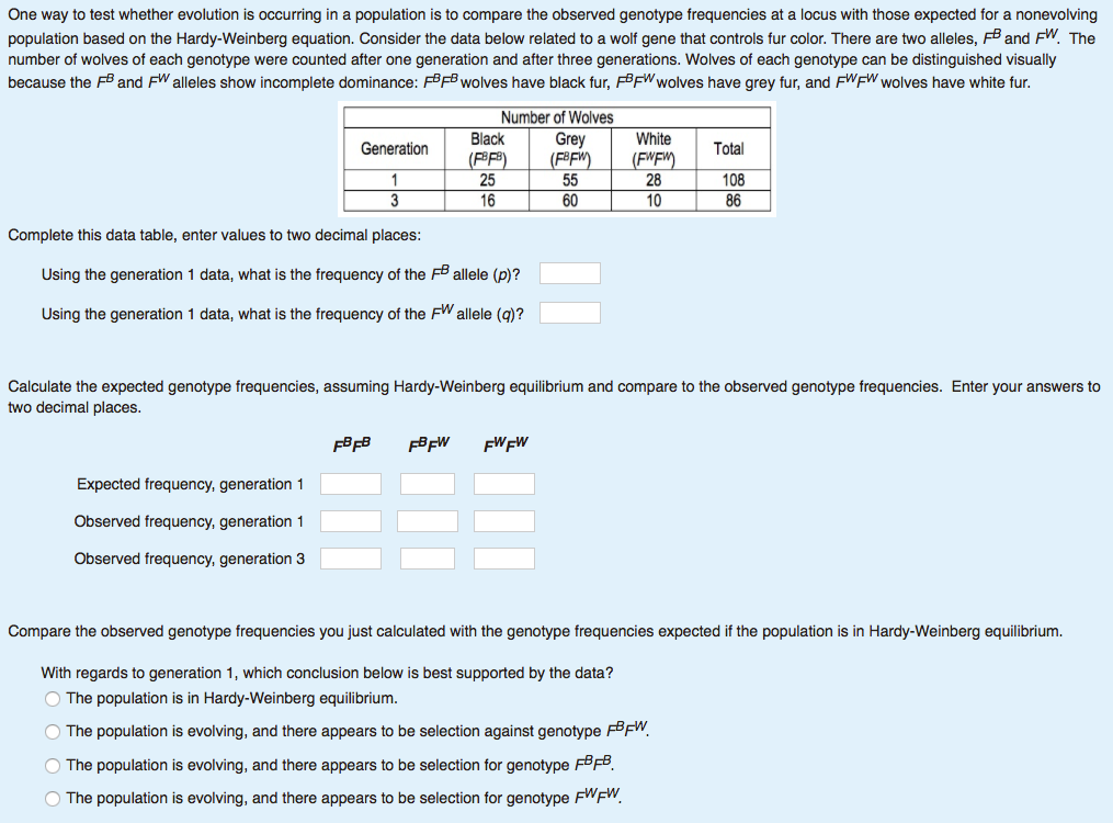 Solved One way to test whether evolution is occurring in a | Chegg.com