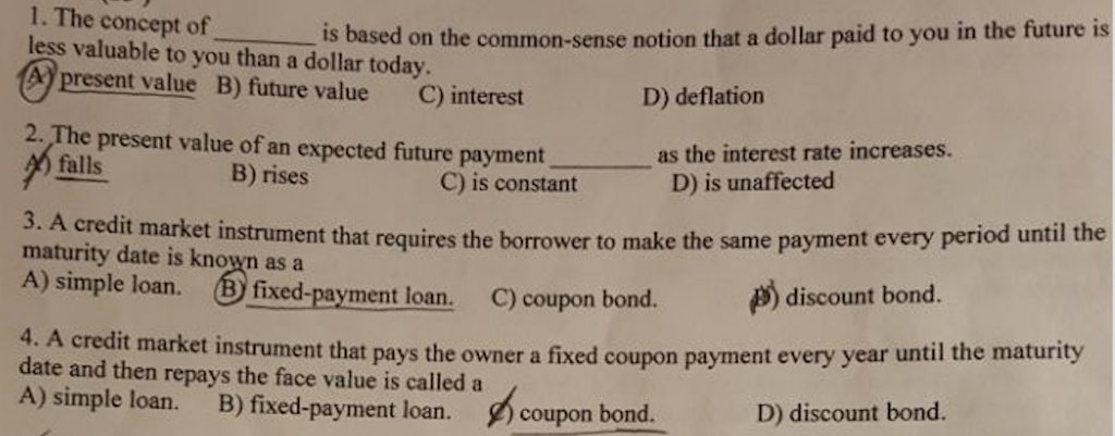 Solved 1. The concept of less valuable to you than a dollar | Chegg.com
