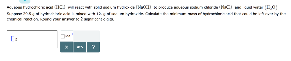 Solved Aqueous hydrochloric acid (HCl) wll react with solid | Chegg.com