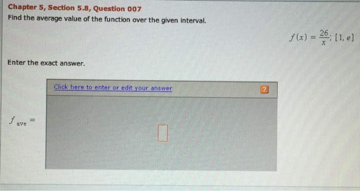 Solved Find the average value of the function over the given | Chegg.com