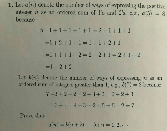 Solved 1. Let a(n) denote the number of ways of expressing | Chegg.com