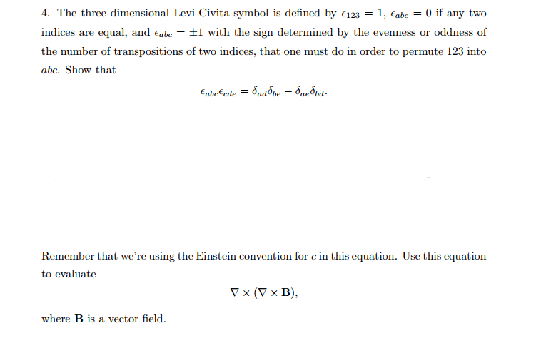 Solved The three dimensional Levi-Civita symbol is defined | Chegg.com