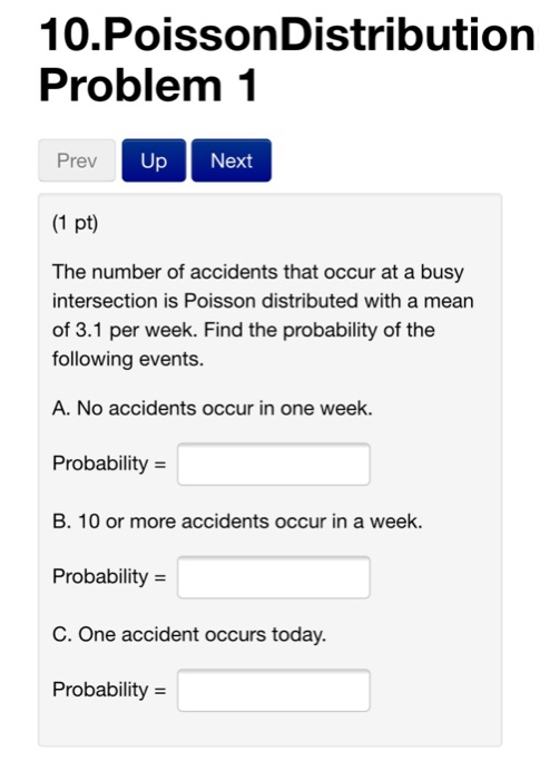 Solved The number of accidents that occur at a busy | Chegg.com