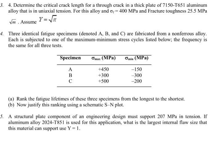 Solved Determine the critical crack length for a through | Chegg.com